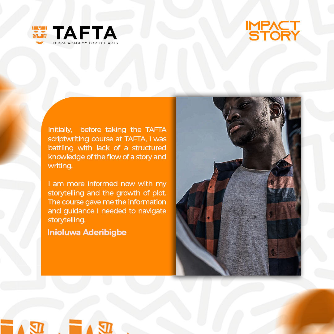 Building Words and Crafting Plots: Inioluwa’s Story - TAFTA